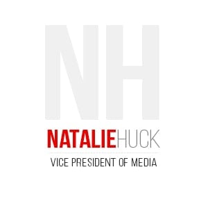 Natalie Huck | Vice President, Media